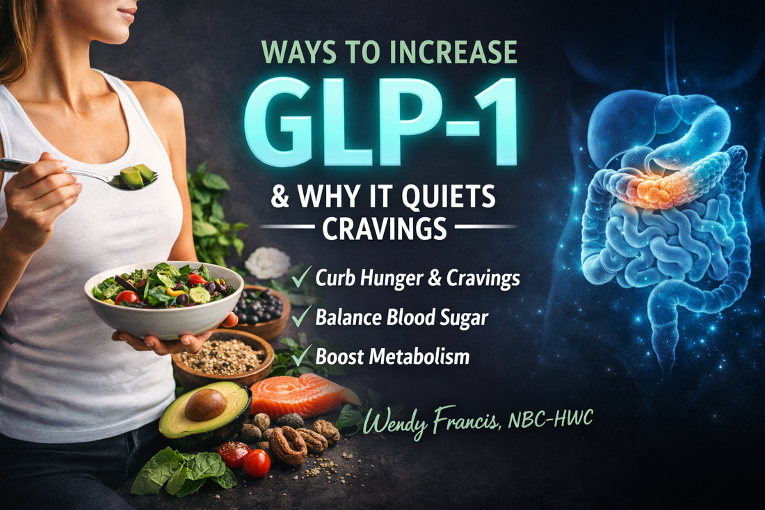 Ways to Increase GLP-1 Naturally and Why It Quiets Cravings – Health ...